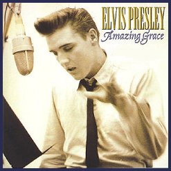 Amazing Grace sung by Elvis Presley